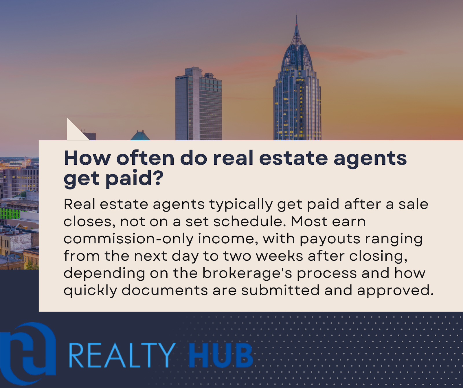 How Often Do Real Estate Agents Get Paid? | 2025 Guide – Join Realty Hub